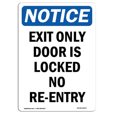 SignMission Exit Only Door Is Locked No Re-Entry Sign | Wayfair