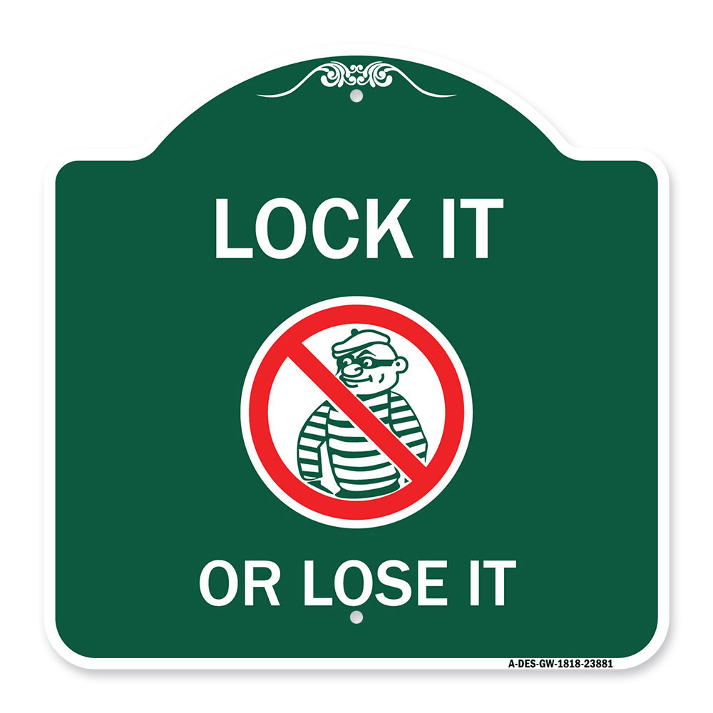Signmission Designer Series Sign - Lock It Or Lose It (With Graphic ...