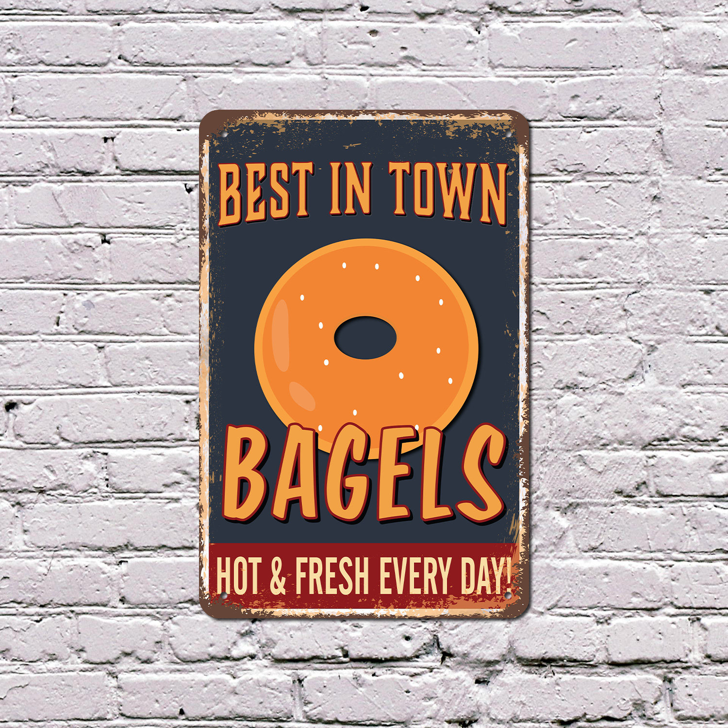 SignMission Best In Town Bagels 8 Inch x 12 Inch Plastic Sign | Wayfair