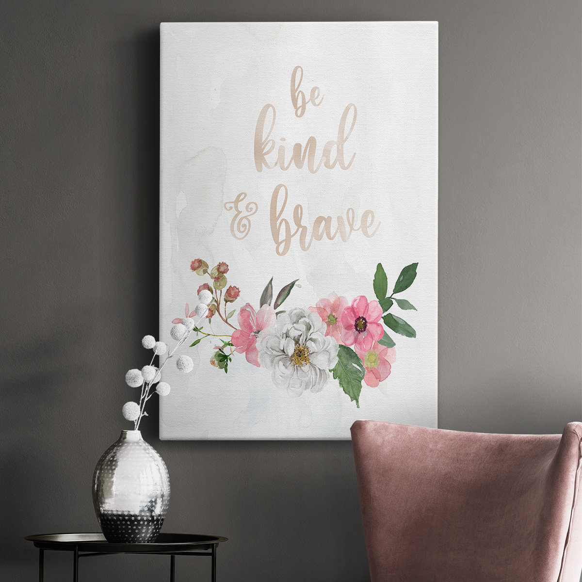 Trinx Be Kind And Brave On Canvas Textual Art | Wayfair
