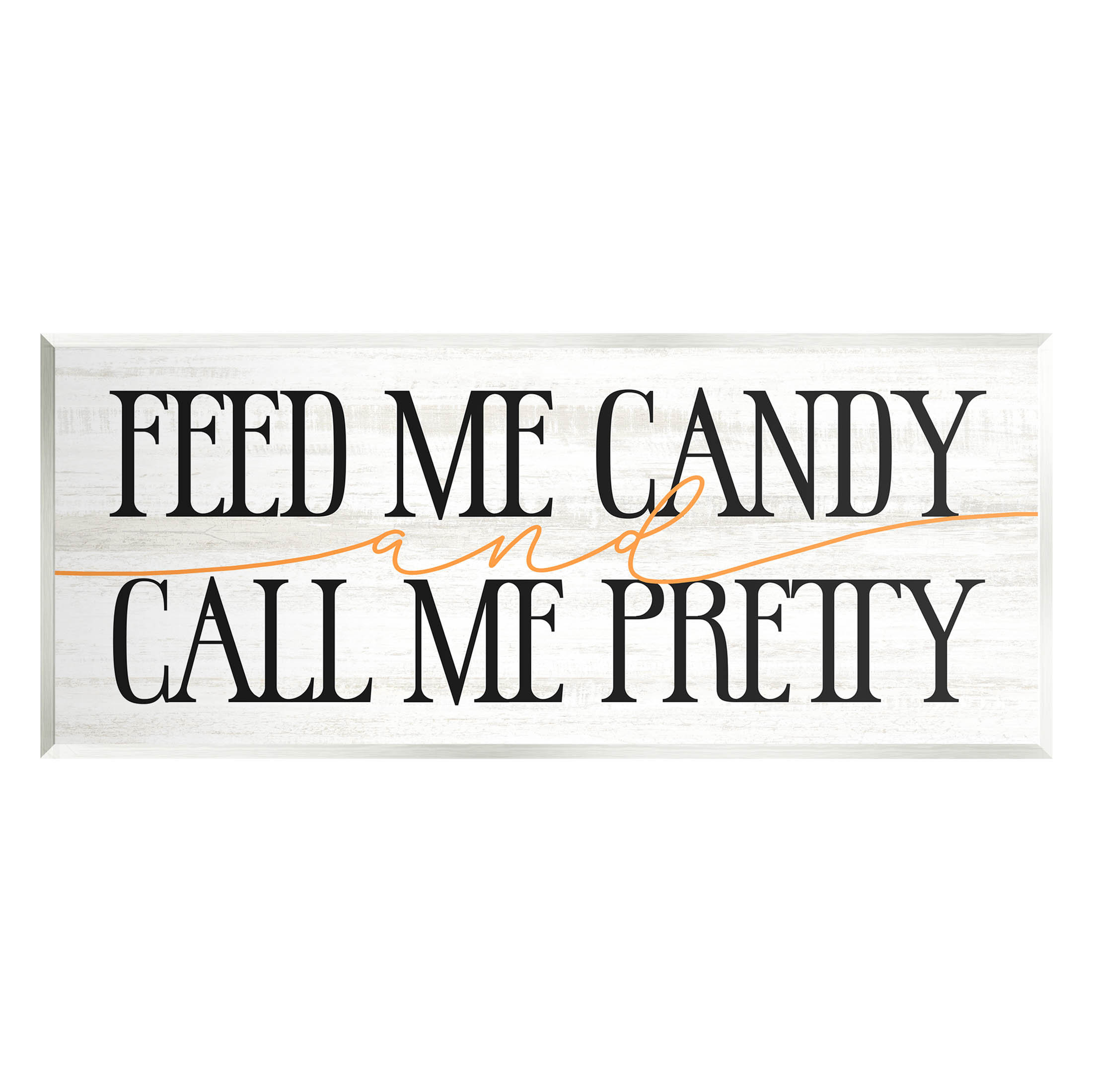 Stupell Industries Feed Me Candy & Call Me Pretty Wall Plaque Art By ...