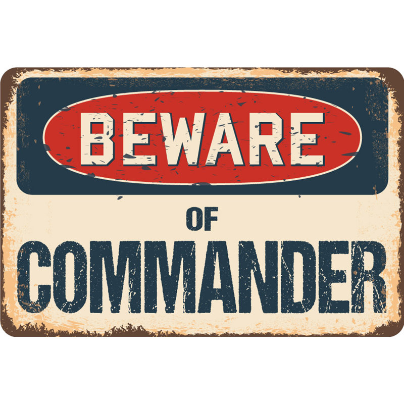 SignMission Beware of Commander Sign | Wayfair