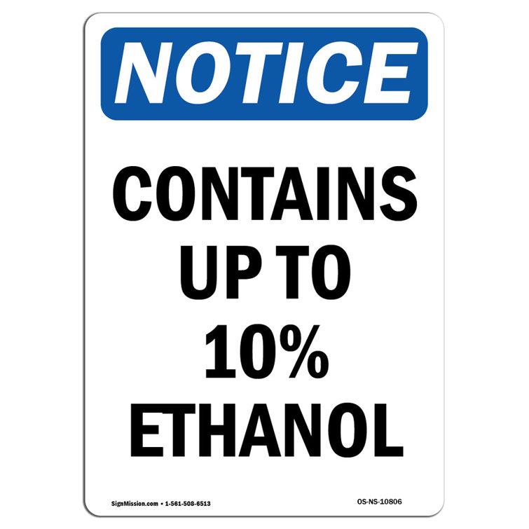 SignMission Contains up to 10% Ethanol Sign | Wayfair