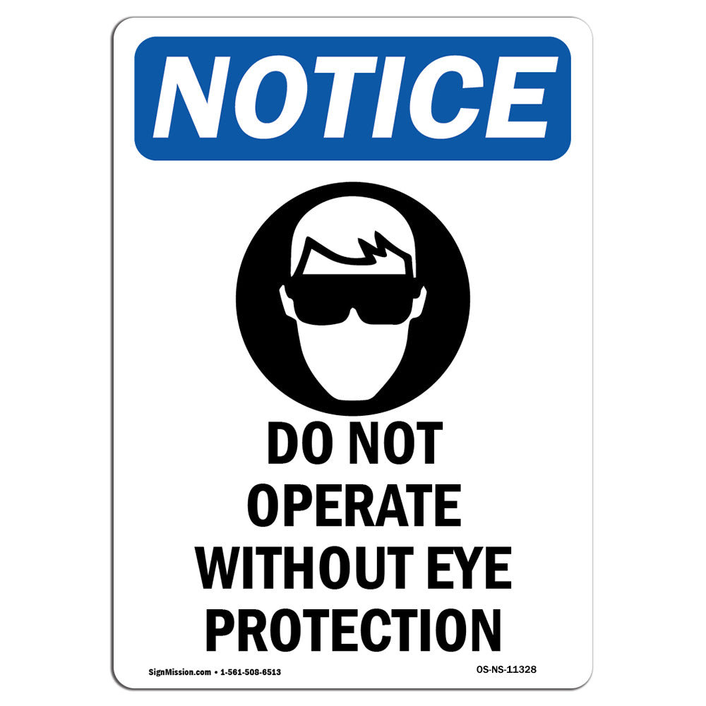 SignMission Do Not Operate Without Eye Protection Sign | Wayfair