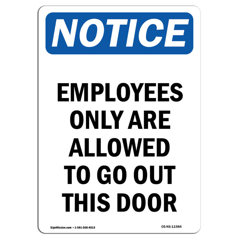 SignMission Employees Only Are Allowed to Sign | Wayfair