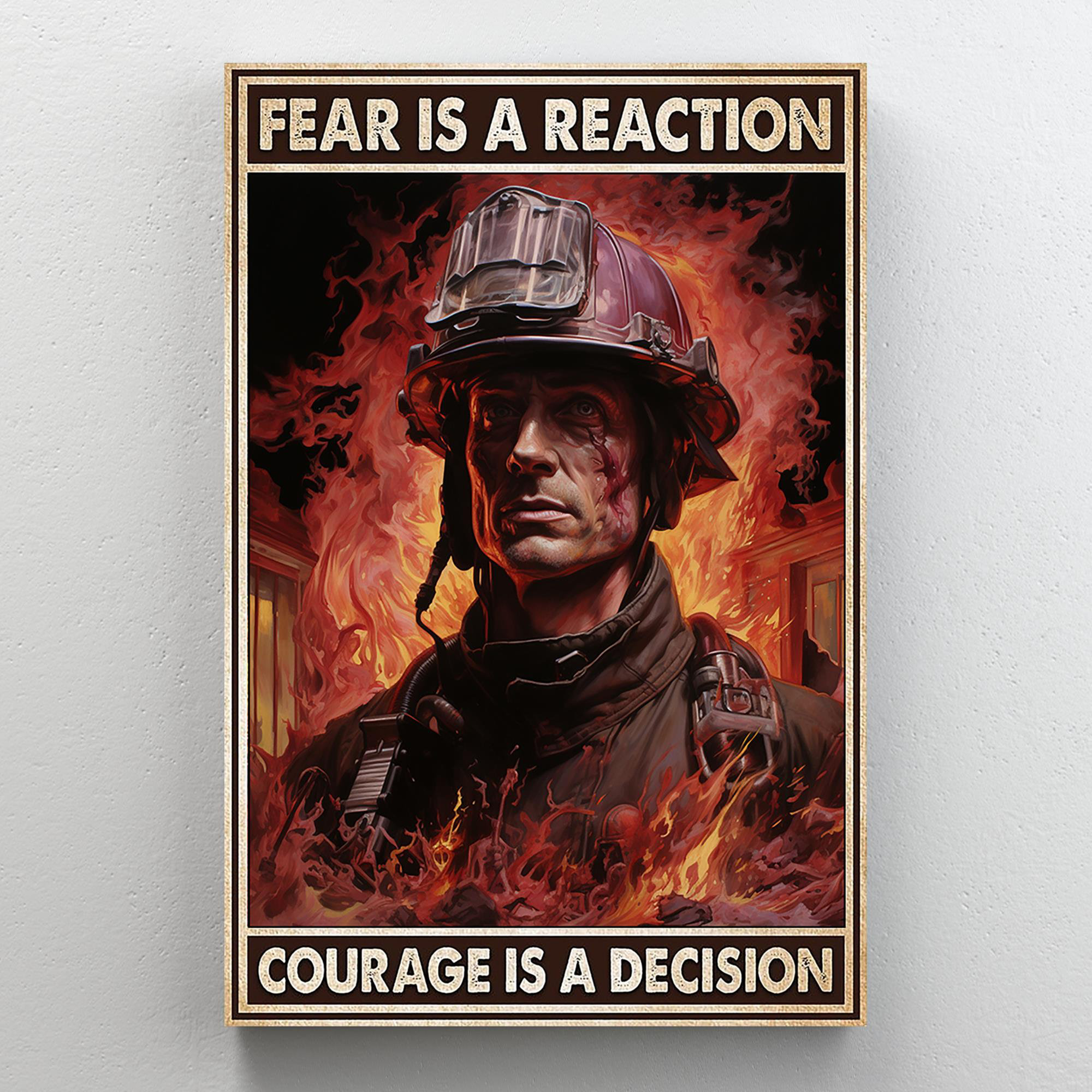 Trinx Firefighter Fear Is A Reaction - 1 Piece Rectangle Graphic Art ...