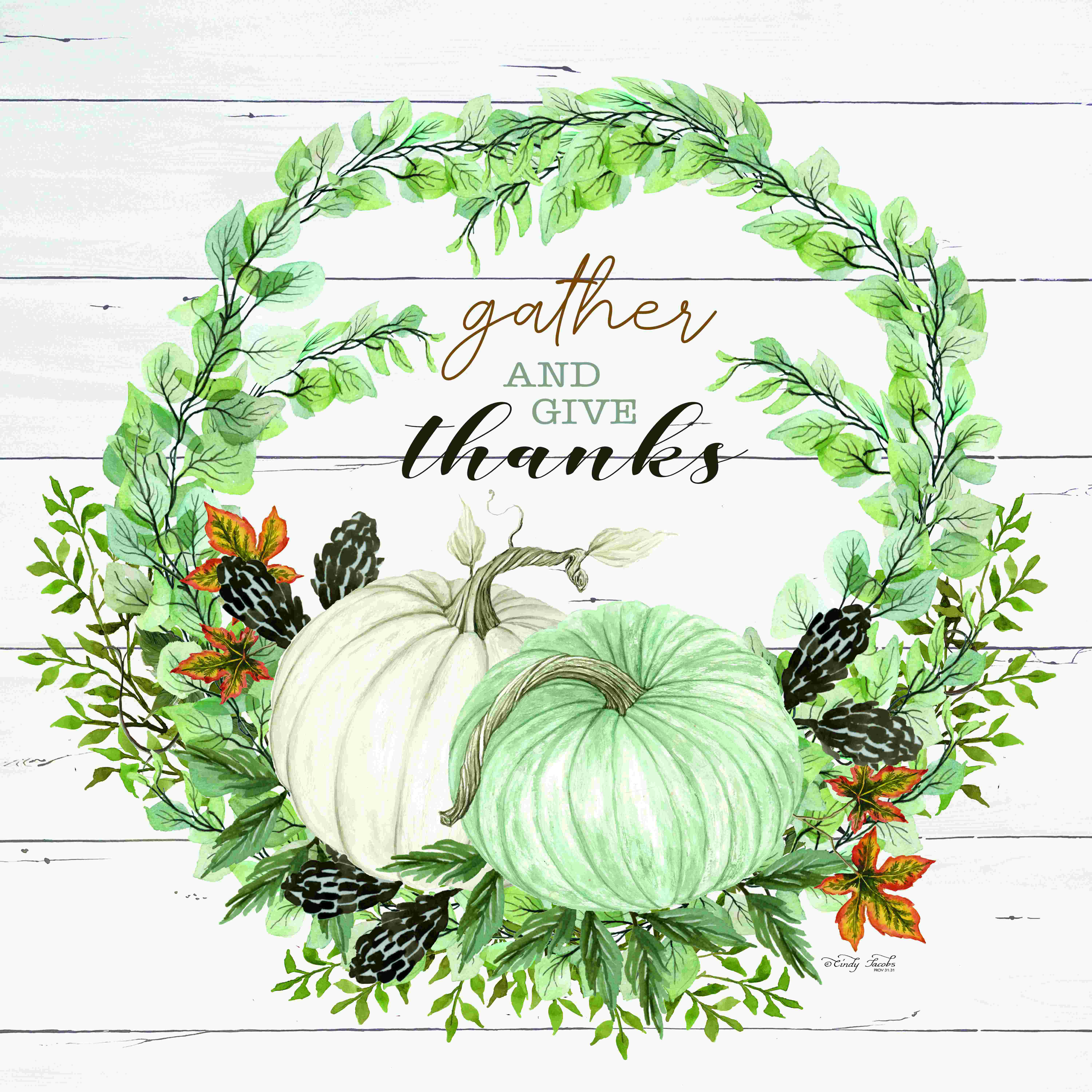 August Grove® Gather And Give Thanks Wreath On Canvas by Cindy Jacobs ...