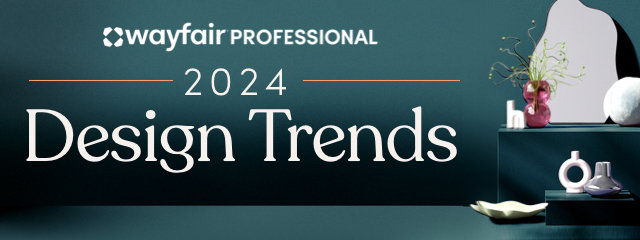 Design Trends | Wayfair