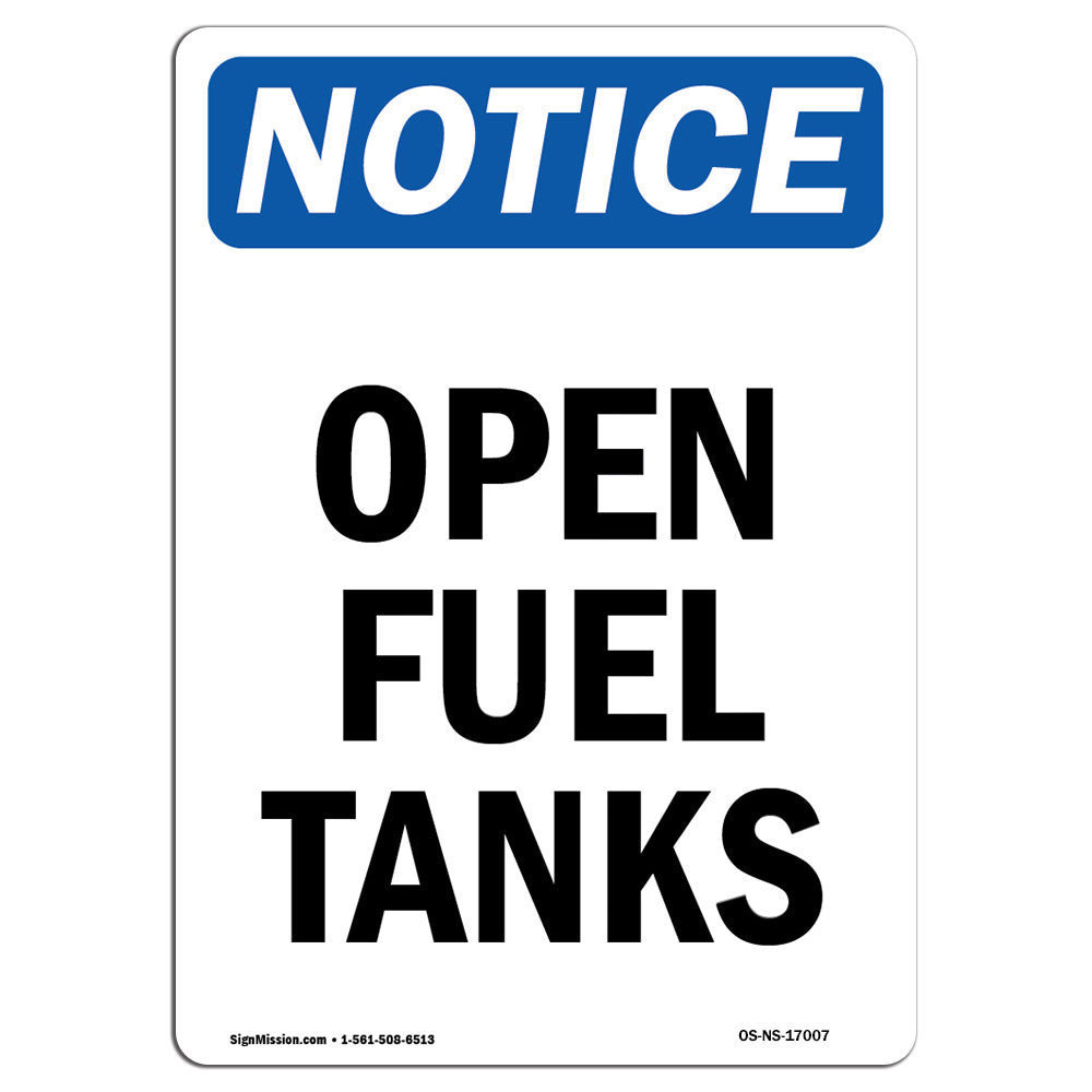SignMission Notice - Open Fuel Tanks Sign - Wayfair Canada