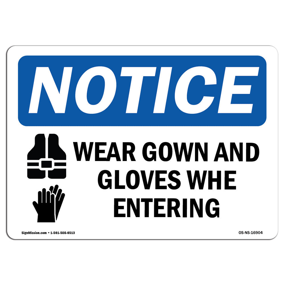 SignMission Wear Gown and Gloves When Entering Room Sign | Wayfair
