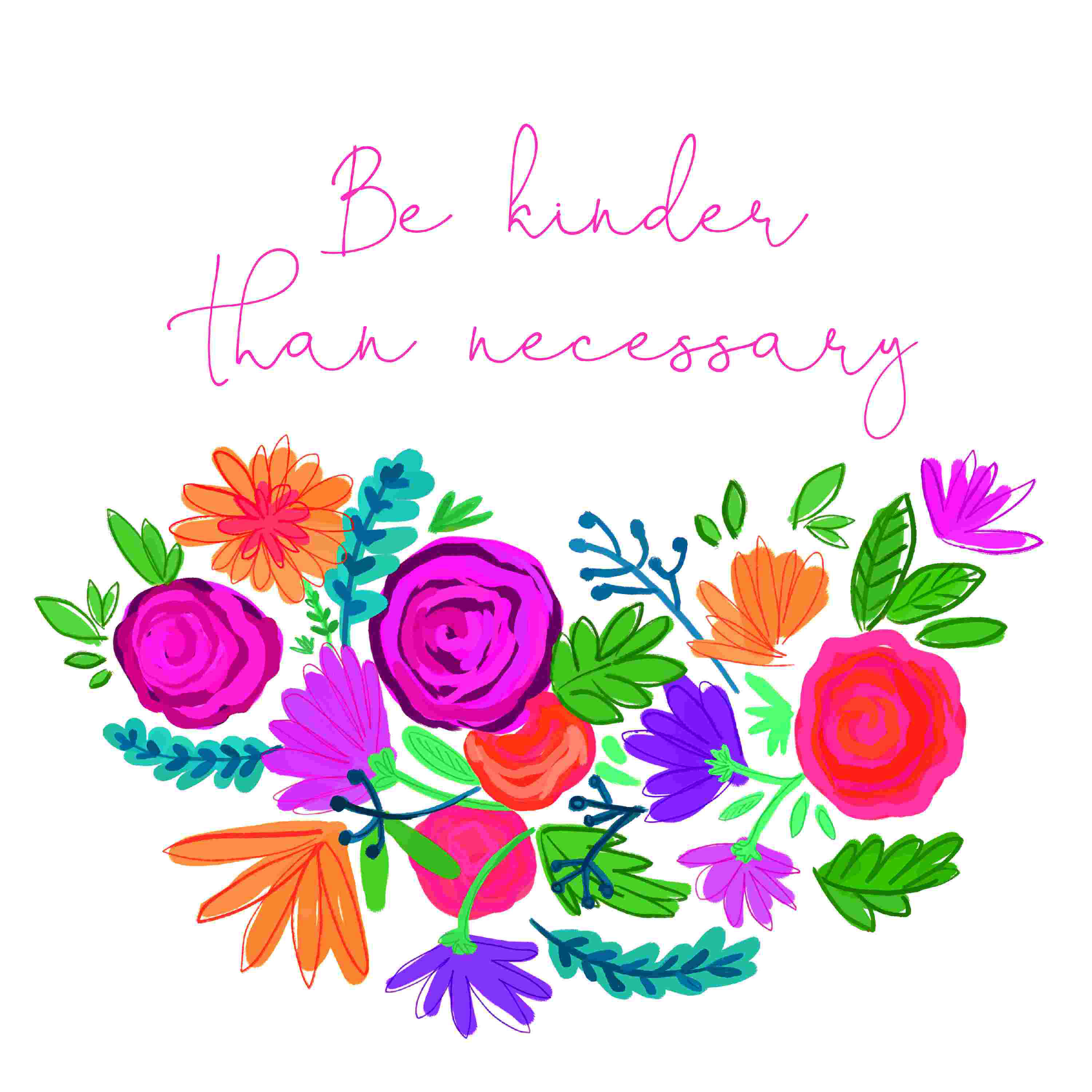 Trinx Be Kinder Flowers - Wayfair Canada