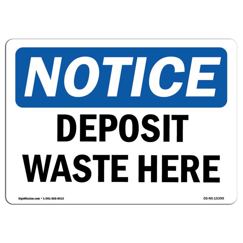 SignMission Notice Deposit Waste Here Sign | Wayfair