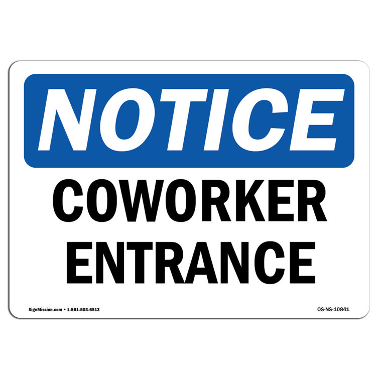 SignMission Coworker Entrance Sign | Wayfair