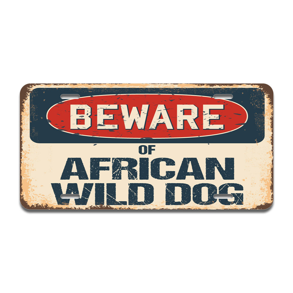 SignMission Beware of African Wild Dog Aluminum Plate Frame | Wayfair