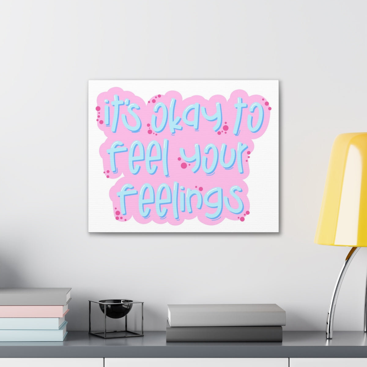 Trinx Feel Your Feelings - Wrapped Canvas Textual Art | Wayfair