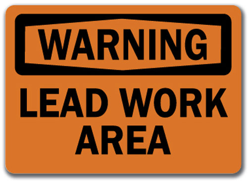 SignMission Warning - Lead Work Area Sign | Wayfair