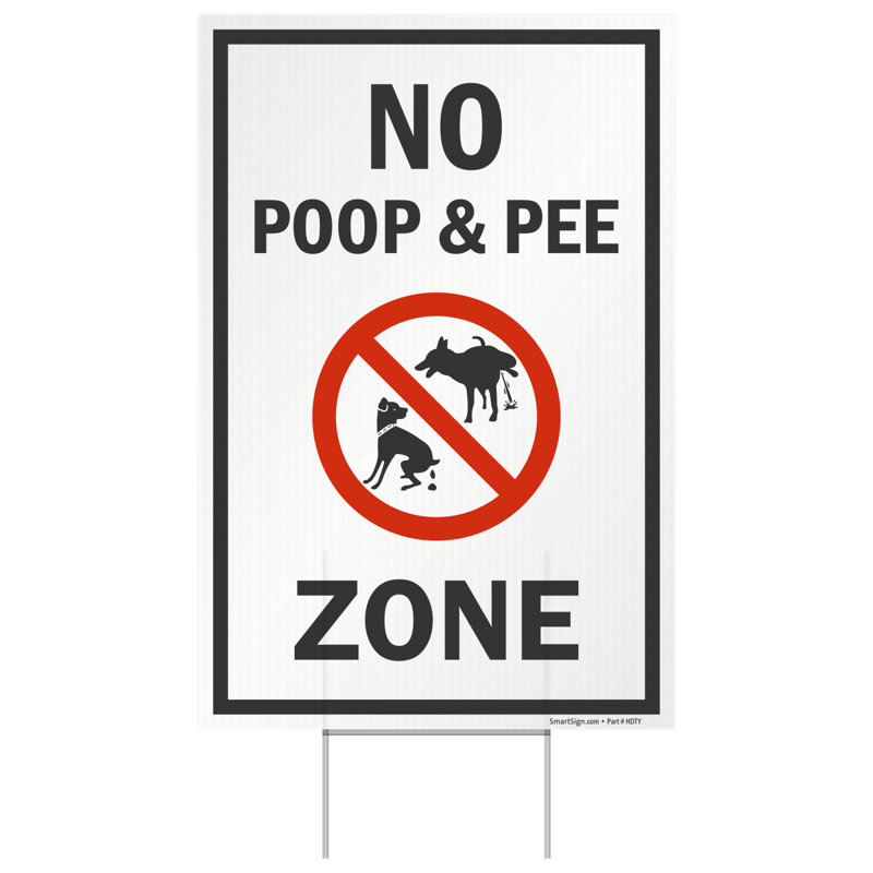SmartSign No Poop & Pee Zone Sign | Wayfair