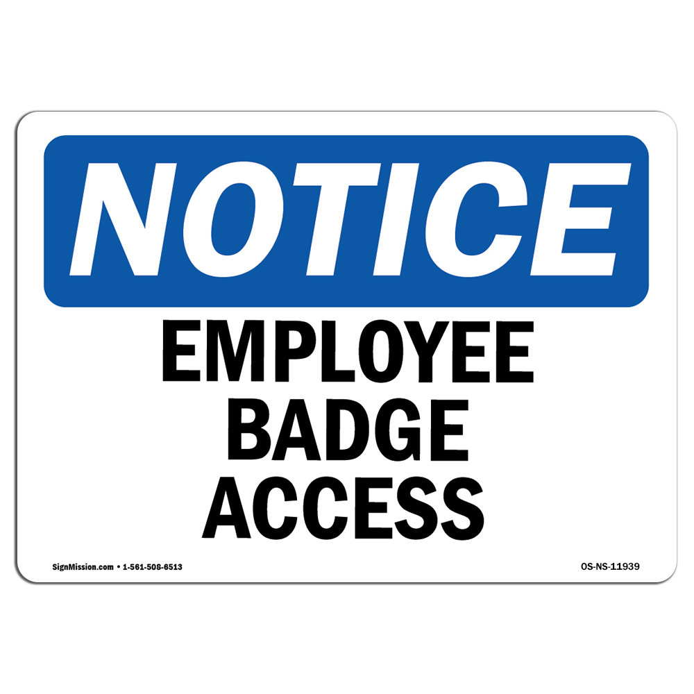 SignMission Employee Badge Access Sign | Wayfair