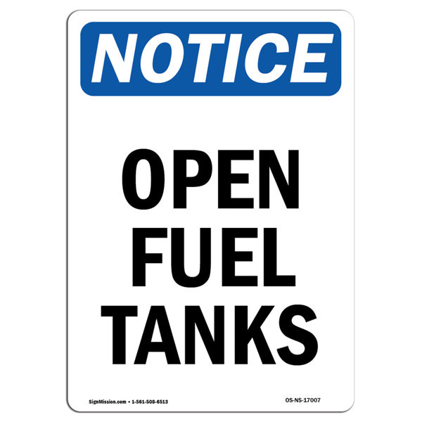 SignMission Notice - Open Fuel Tanks Sign - Wayfair Canada
