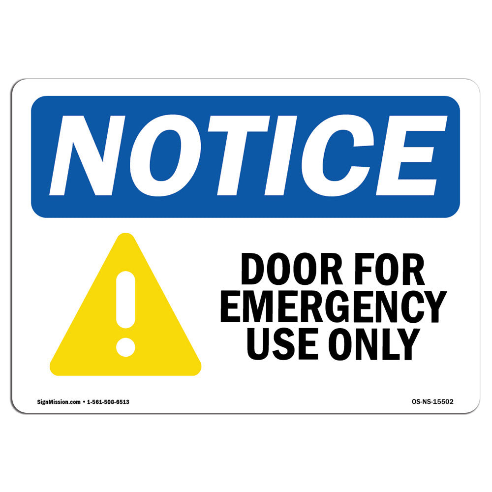 SignMission Notice Door for Emergency Use Only Sign | Wayfair