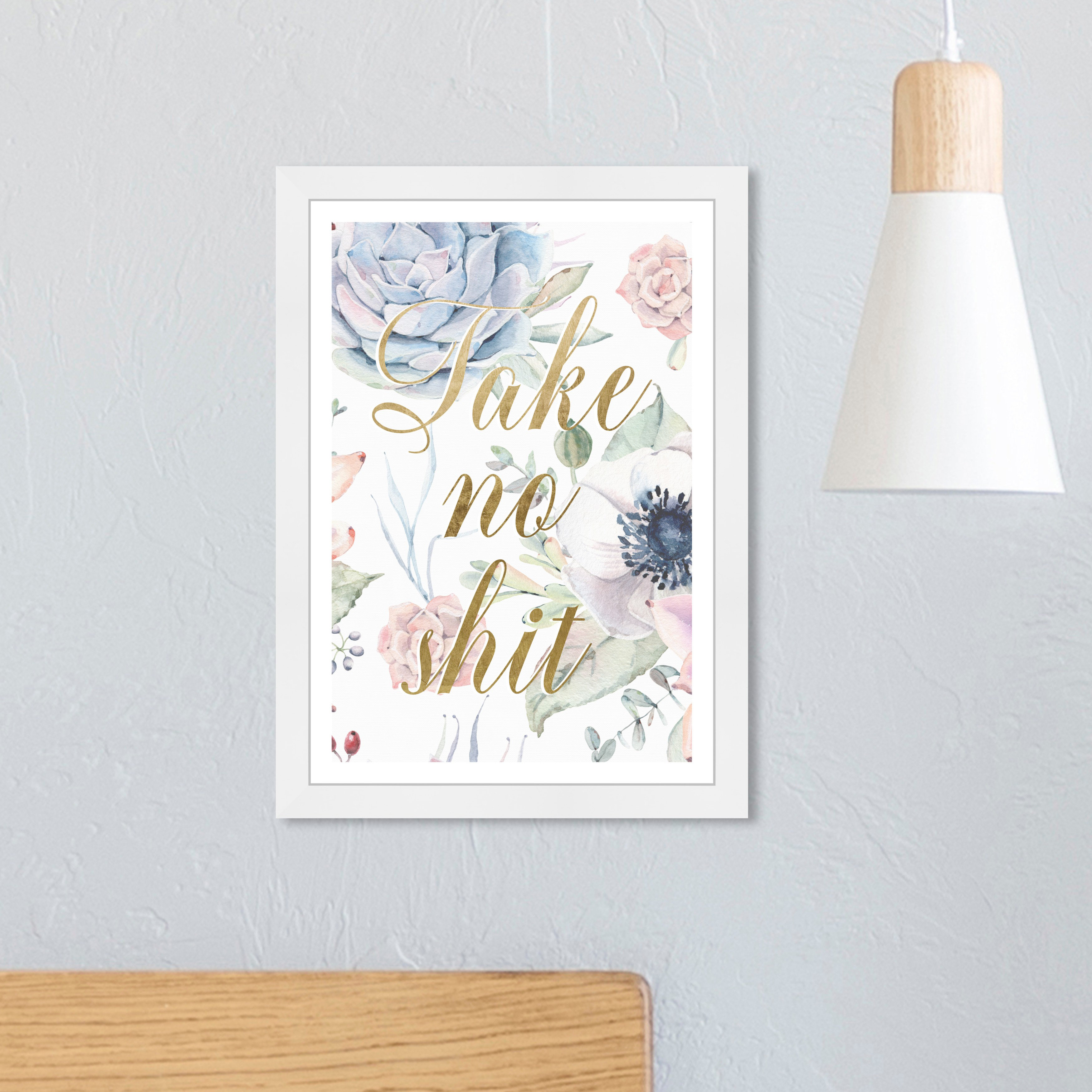 Trinx Take None - Picture Frame Textual Art Print on Paper | Wayfair
