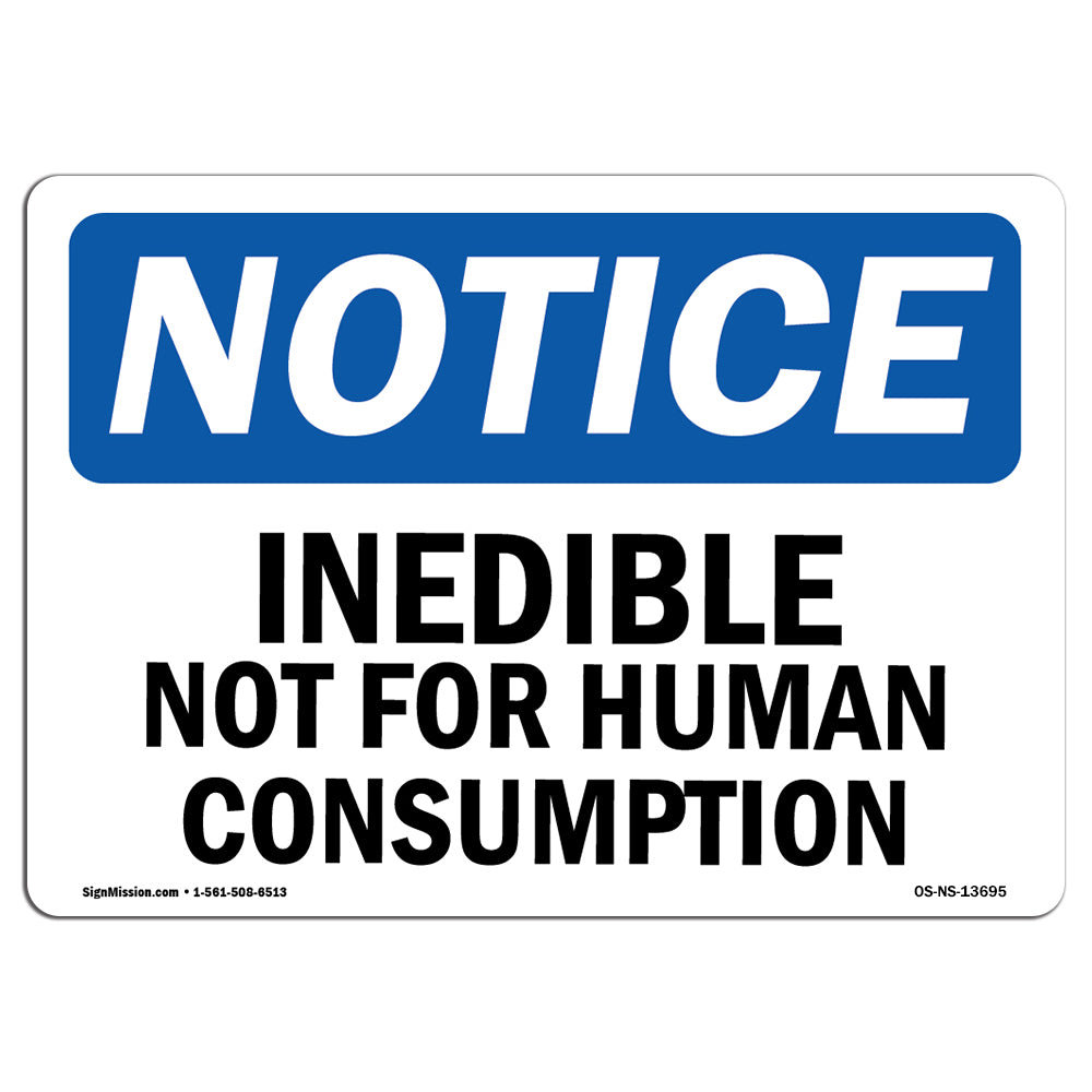 SignMission Inedible Not for Human Consumption Sign | Wayfair