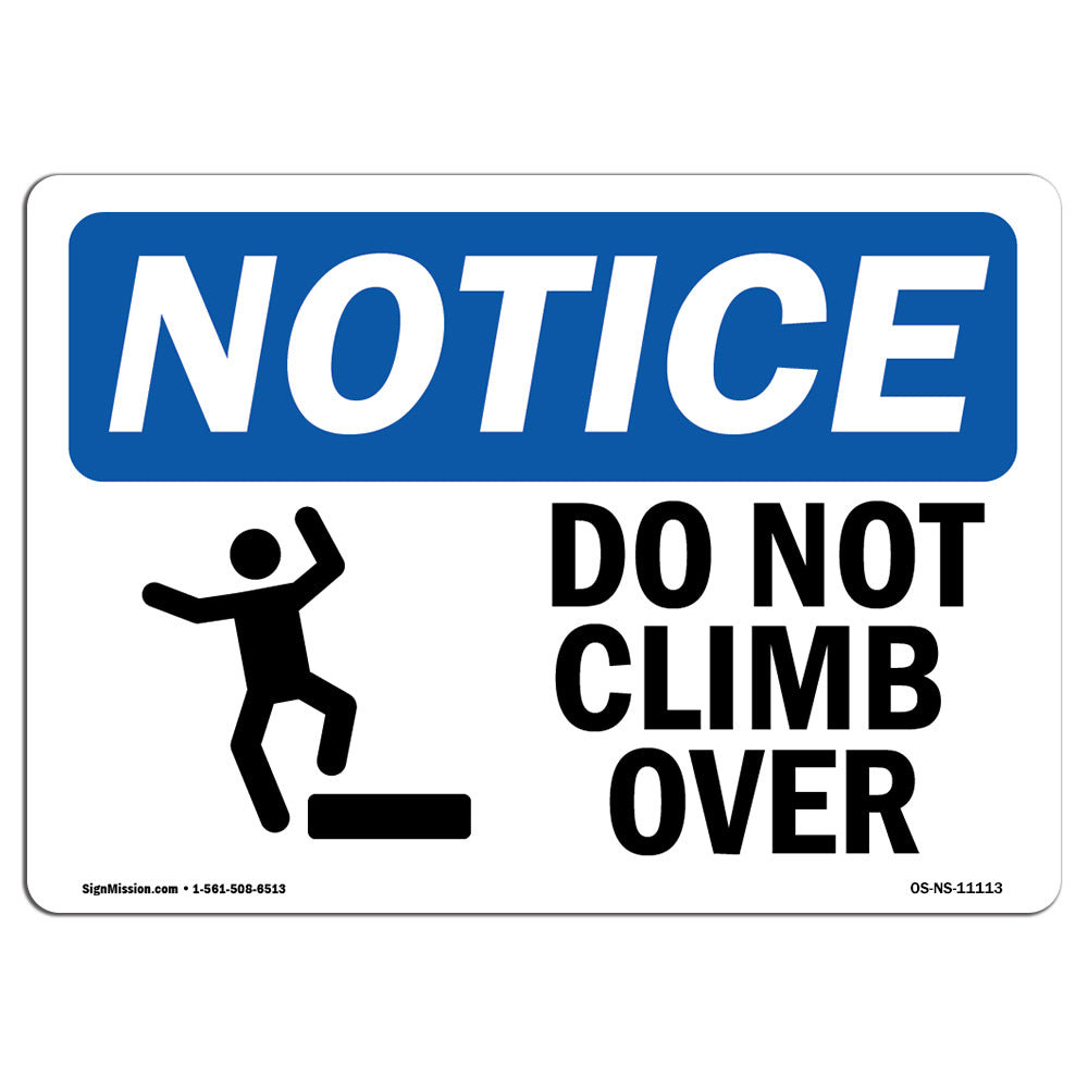 SignMission Do Not Climb Over Sign | Wayfair