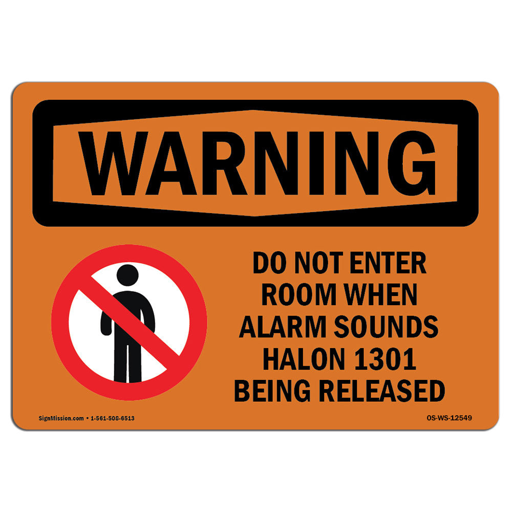SignMission Do Not Enter Room When Alarm Sounds Sign | Wayfair