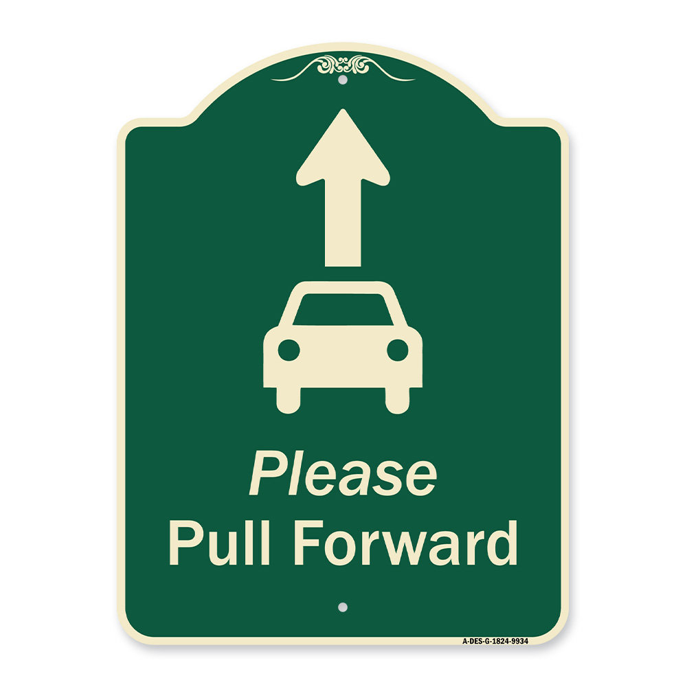 Signmission Designer Series Sign - Please Pull Forward With Graphic And ...