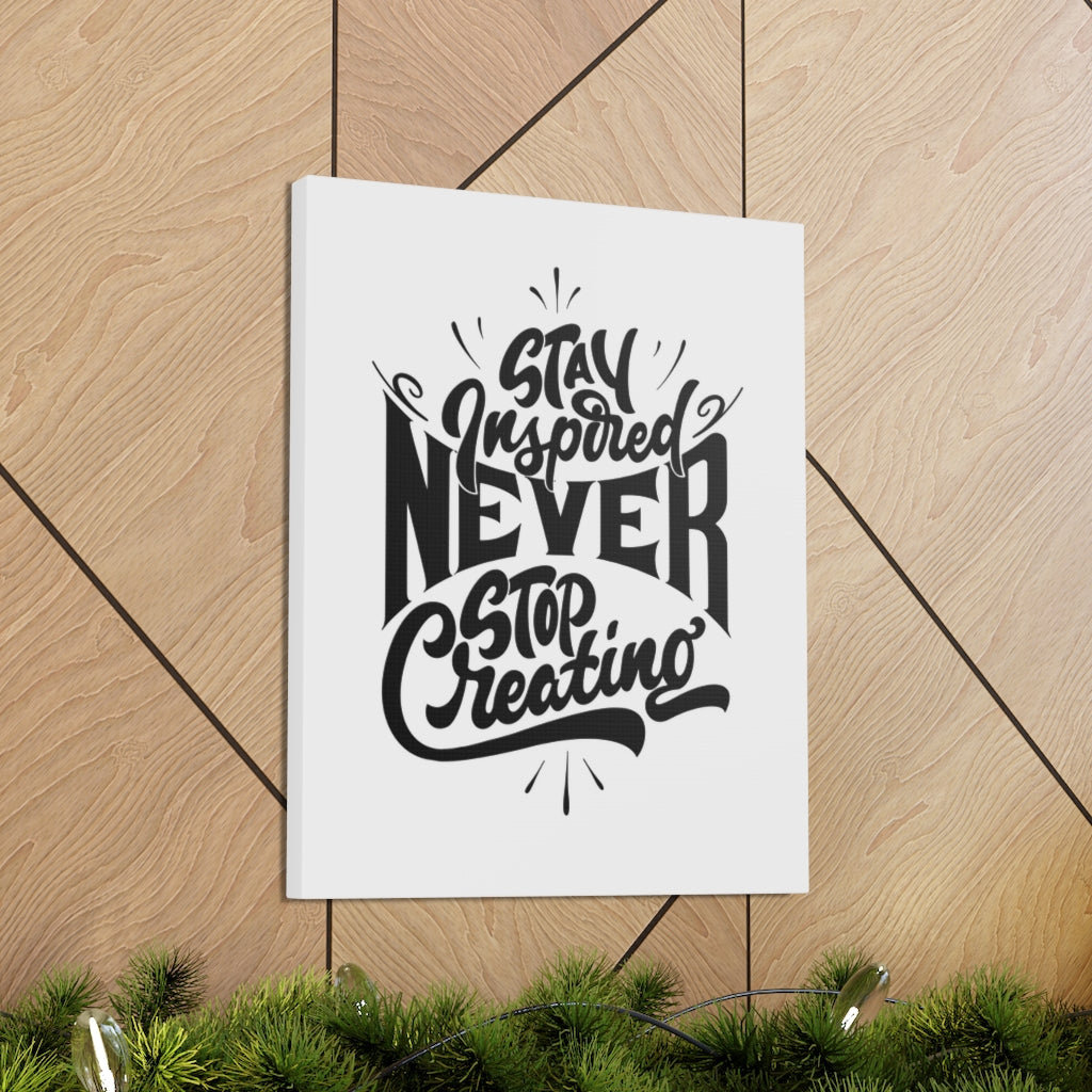 Trinx Never Stop Creating - Wrapped Canvas Textual Art | Wayfair