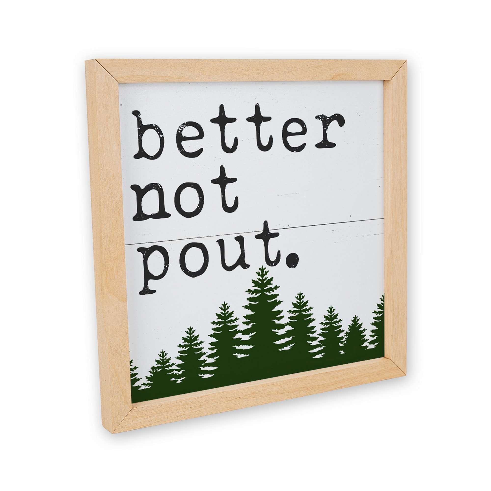 The Holiday Aisle® Better Not Pout. Wood Christmas Sign - Wayfair Canada