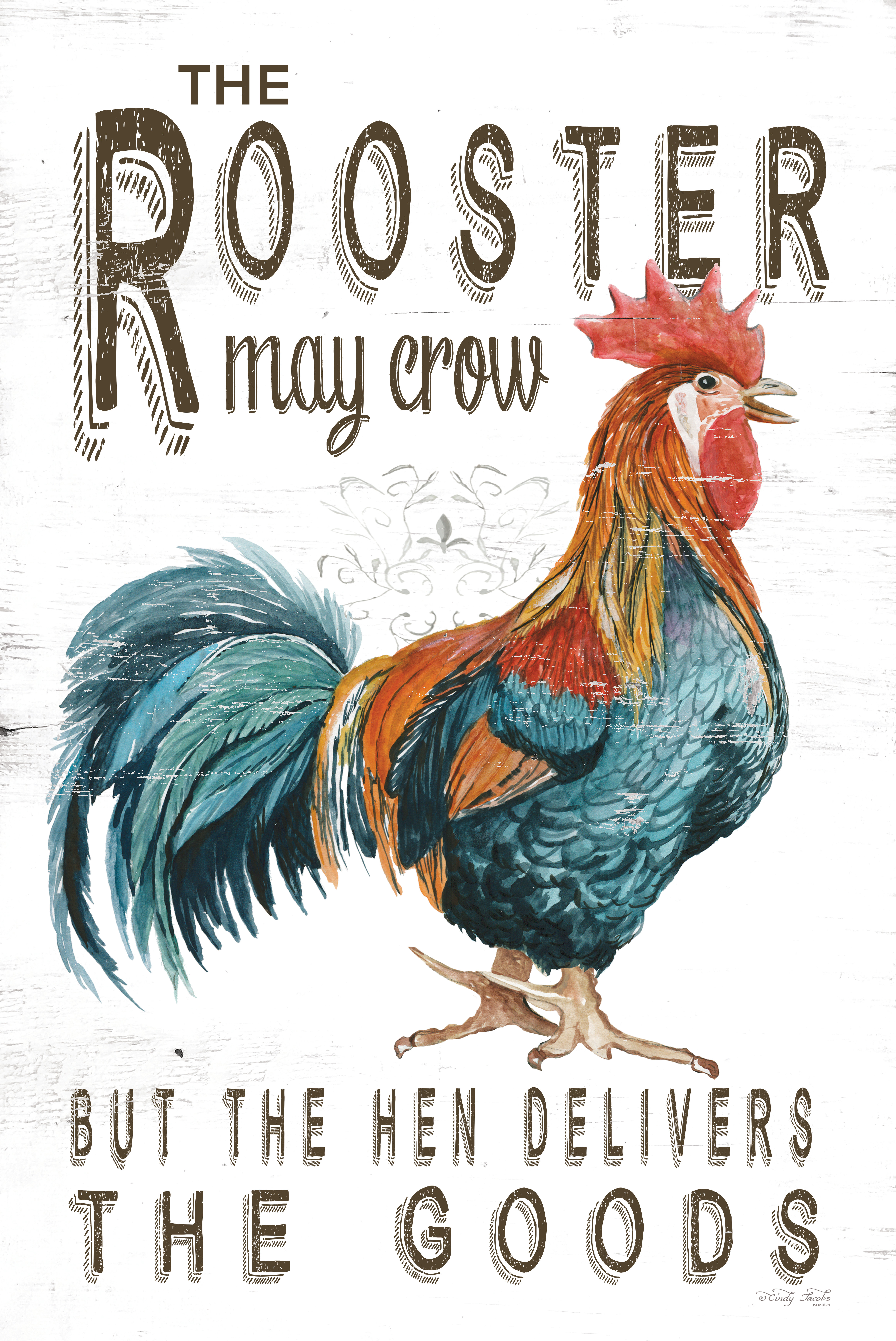 Trinx The Rooster May Crow by Cindy Jacobs | Wayfair