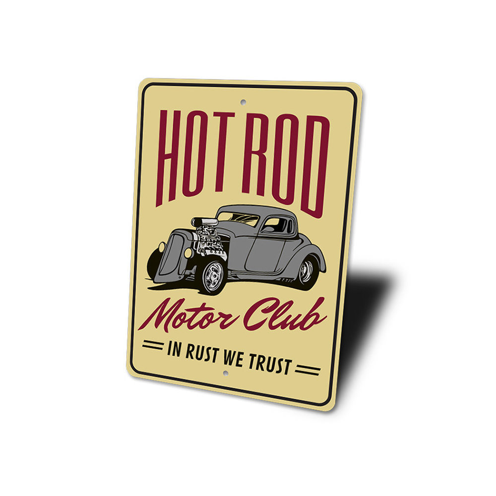 Lizton Sign Shop, Inc Hot Rod Motor Club - In Rust We Trust Garage Sign ...