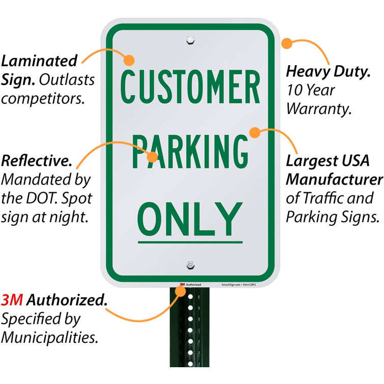 SmartSign Customer Parking Only Engineer Grade Reflective Aluminum Sign ...