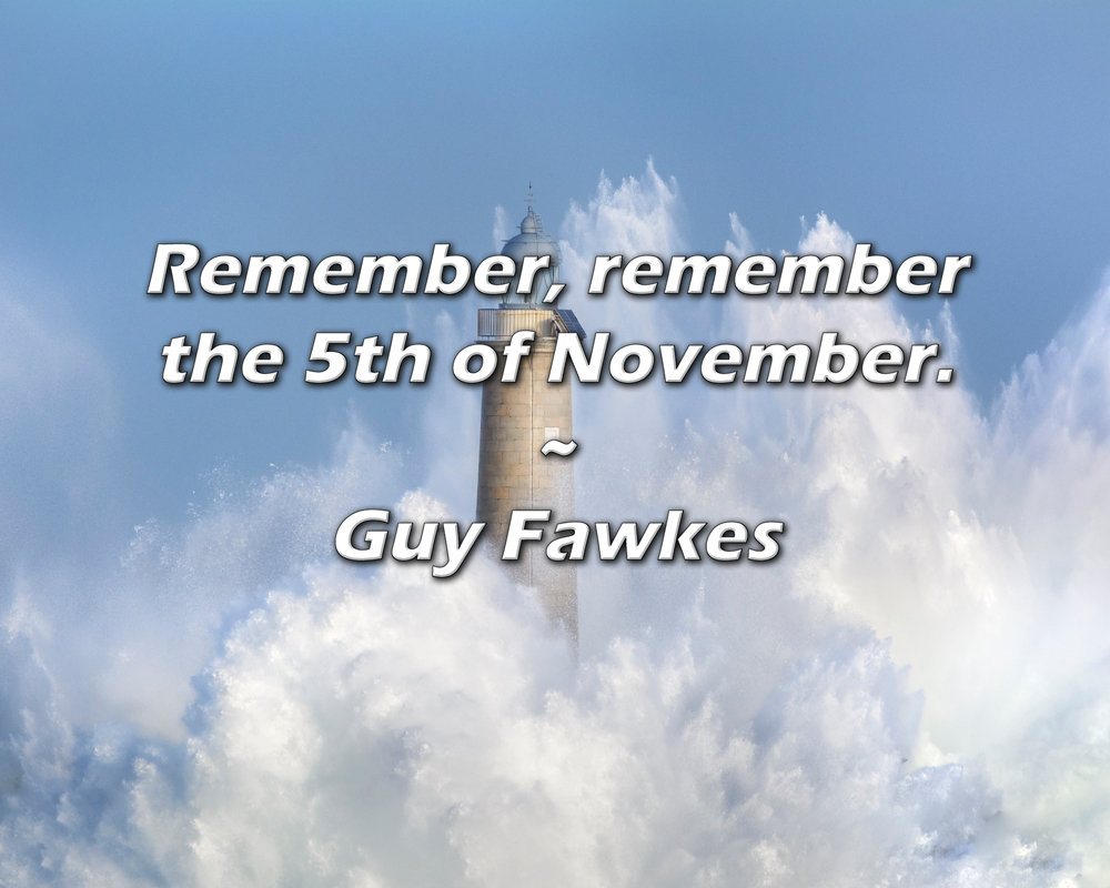 Trinx Guy Fawkes Quote: Remember, remember the 5th of November. | Wayfair