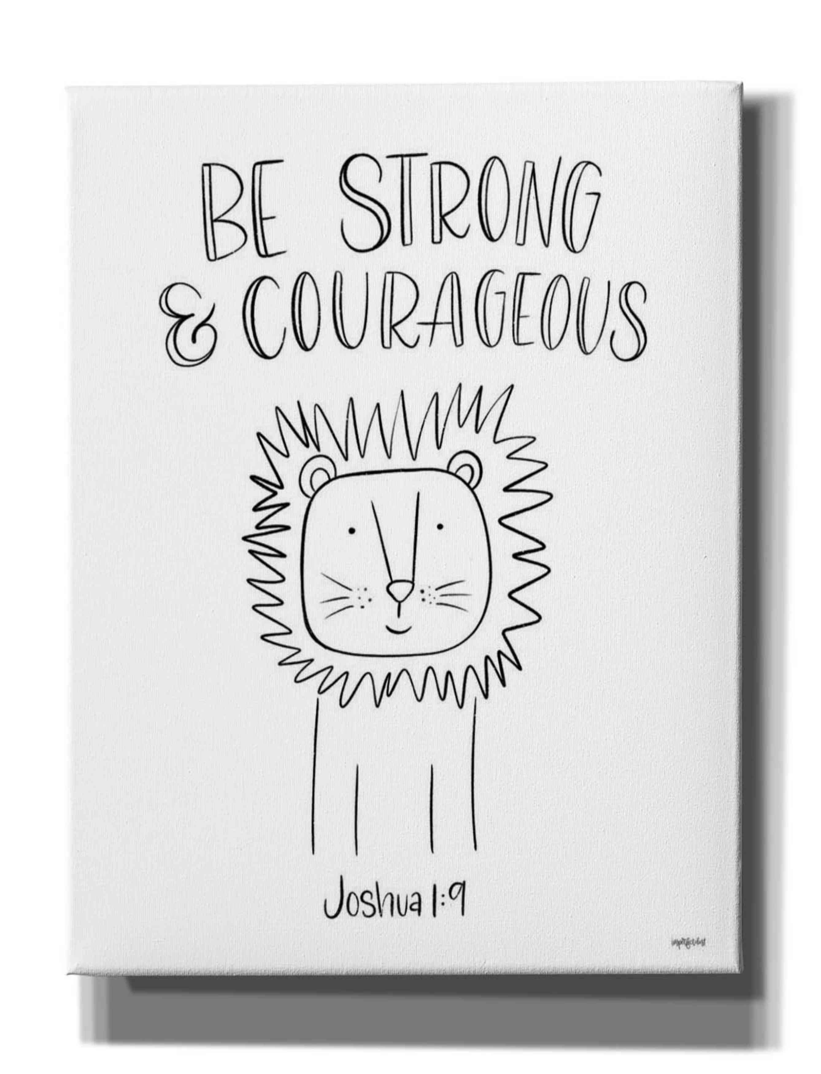 Epic Graffiti Be Strong and Courageous by Imperfect Dust - Wrapped ...
