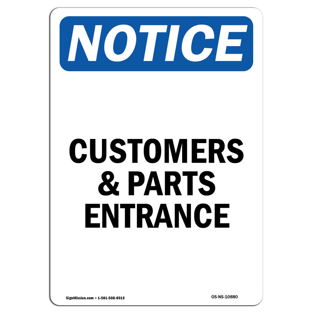 SignMission Osha Notice - Customers and Parts Entrance Sign | Wayfair