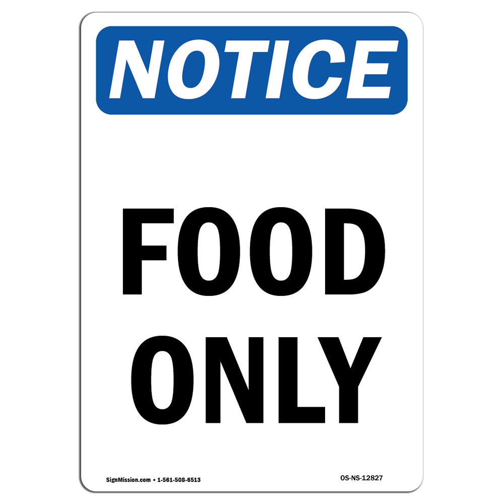 SignMission Food Only Sign | Wayfair