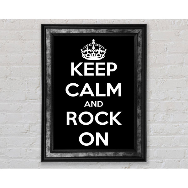 Bright Star Keep Calm And Rock On - Single Picture Frame Typography ...