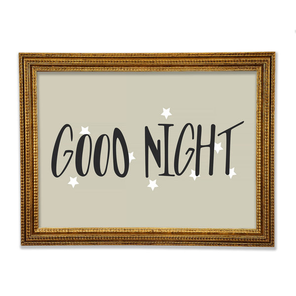 Ebern Designs Good Night - Single Picture Frame Art Prints | Wayfair.co.uk