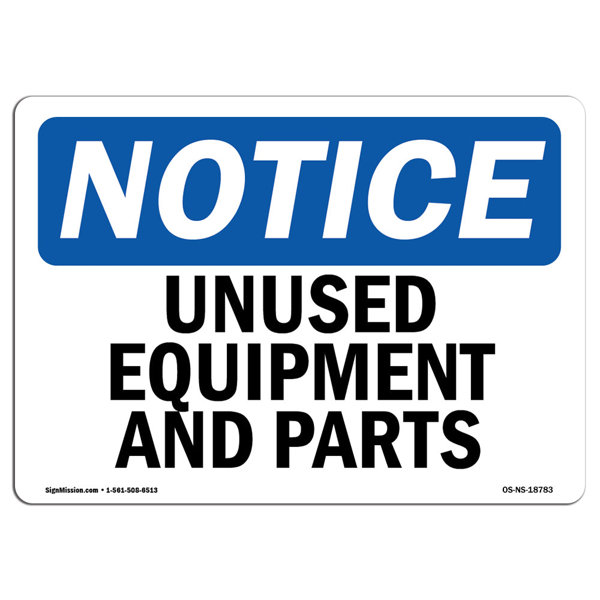 SignMission Unused Equipment and Parts Sign | Wayfair