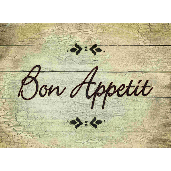 Trinx Old Bon Appetit - Wrapped Canvas Textual Art | Wayfair