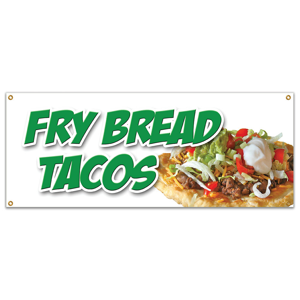 SignMission Fry Bread Tacos Banner Sign | Wayfair