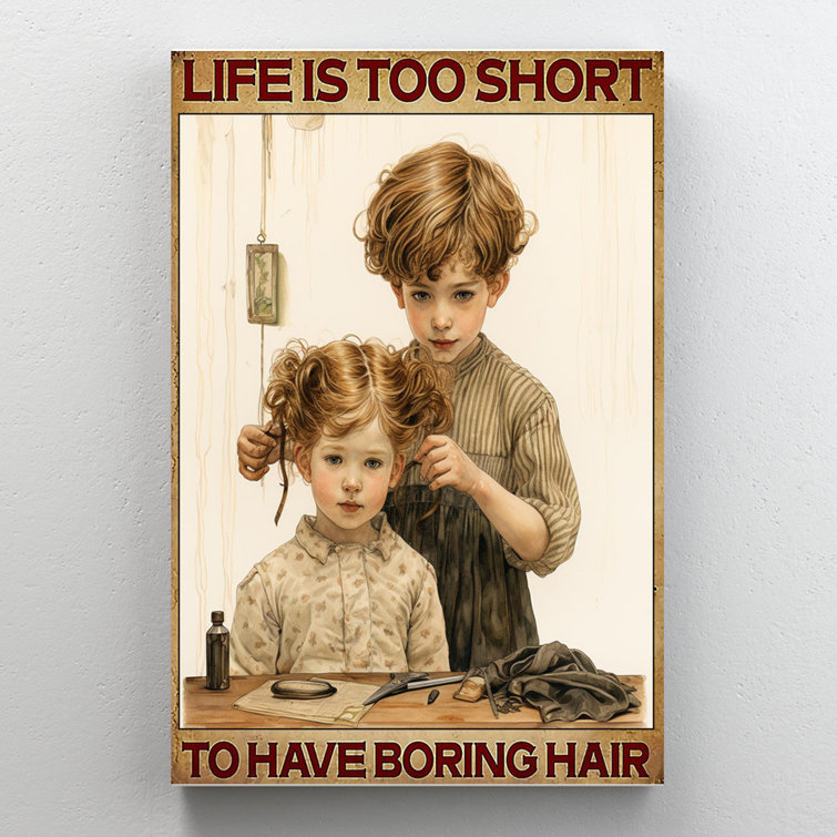 Trinx Life Is Too Short To Have Boring Hair - 1 Piece Re Life Is Too ...