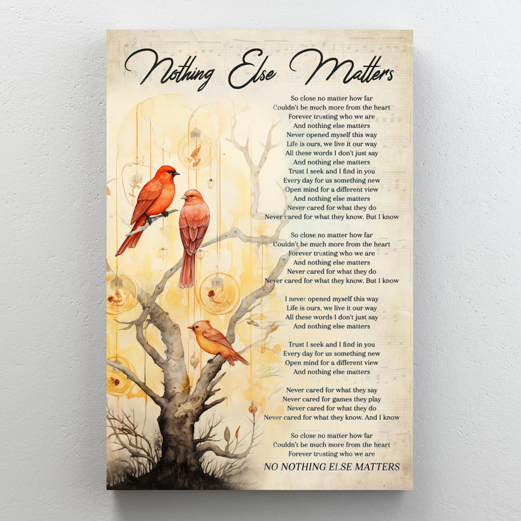 Trinx Bird Nothing Else Matters Lyrics On Canvas Graphic Art | Wayfair