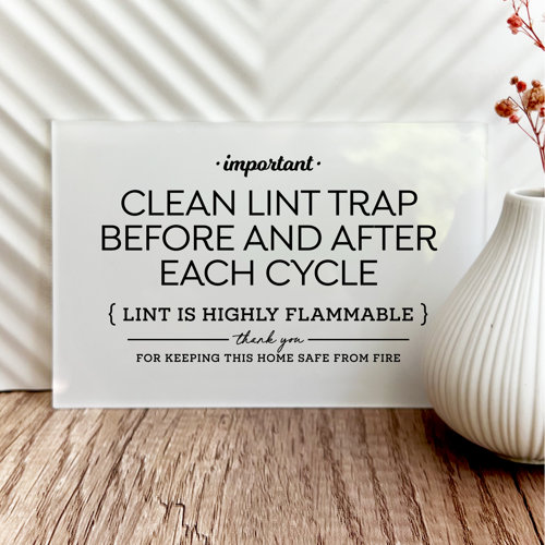 Reilly Originals Clean Lint Trap Before & After Each Cycle Laundry Room ...