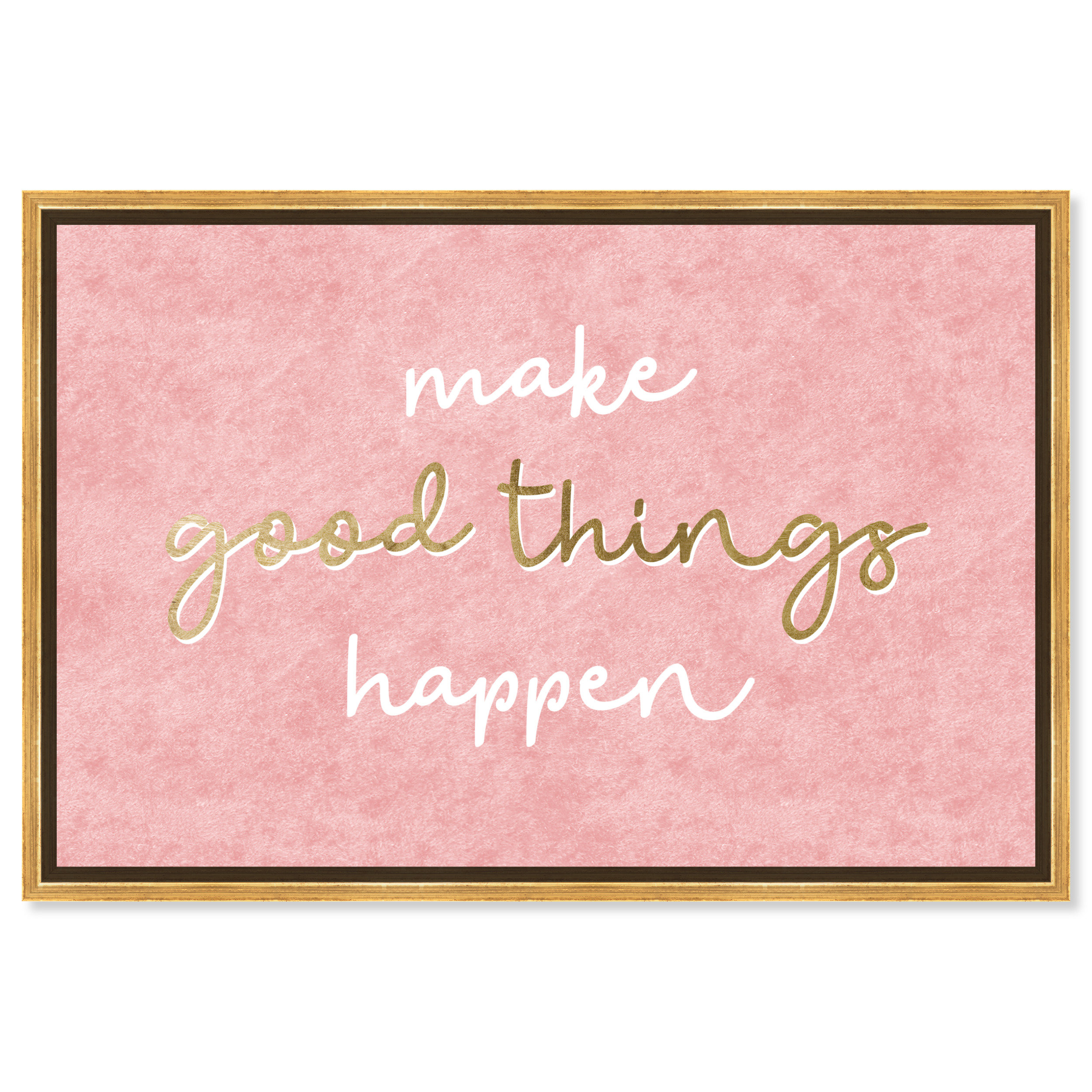 Oliver Gal Prints Make Good Things Happen Pink - Textual Art on Canvas ...