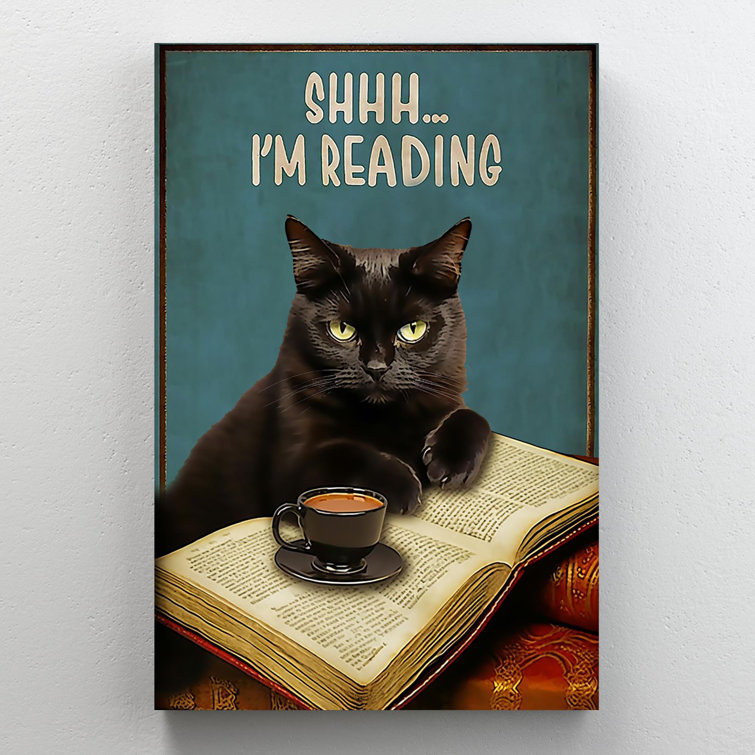 Trinx Black Cat Shhh Im Reading On Canvas Graphic Art | Wayfair