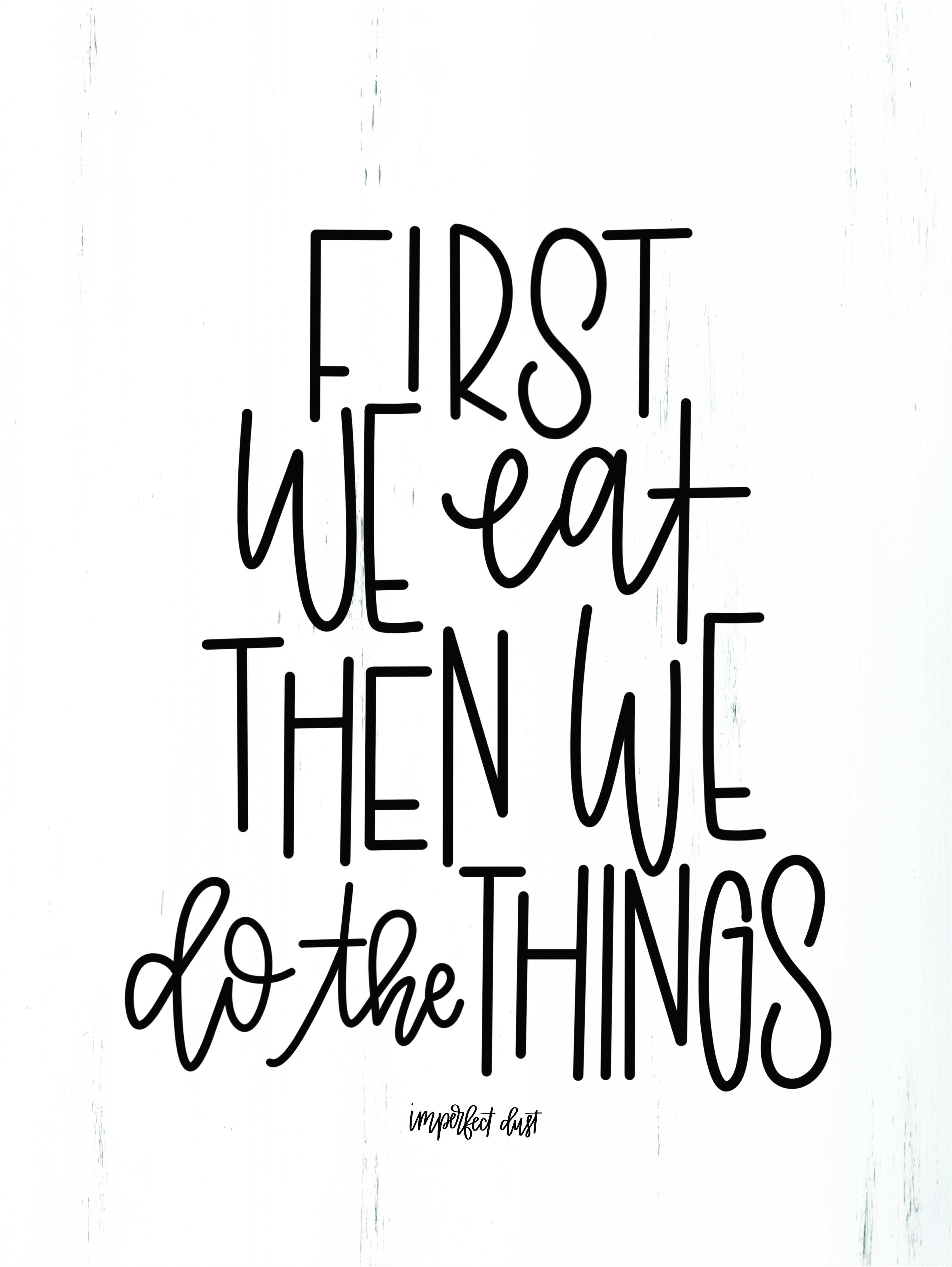 Trinx First We Eat - Wrapped Canvas Print | Wayfair