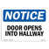 SignMission OSHA Notice - NOTICE Door Opens Into Hallway Sign | Heavy ...